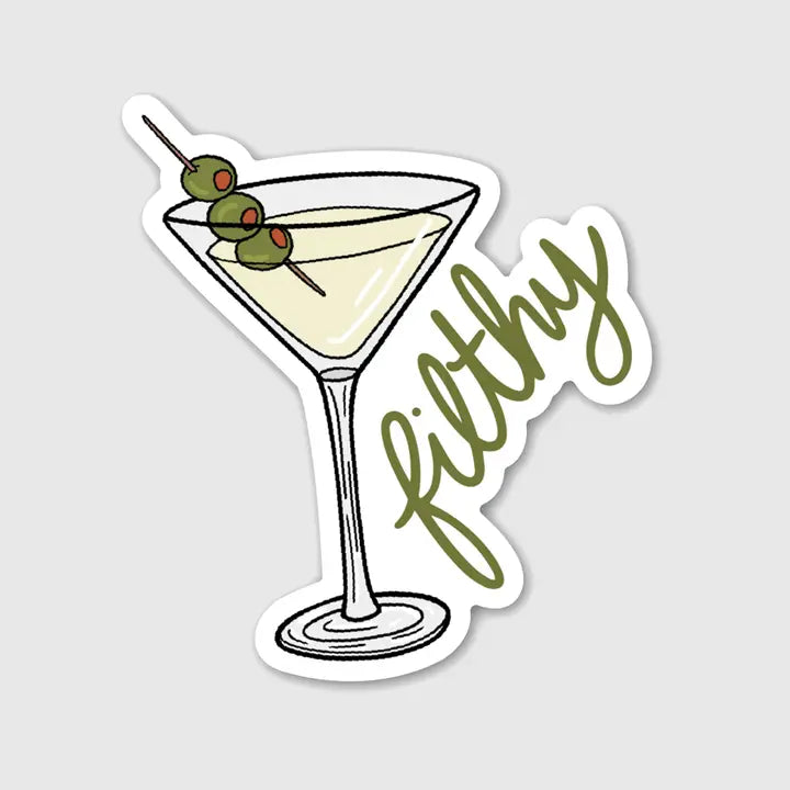 FILTHY DIRTY MARTINI STICKER – Kitson LA