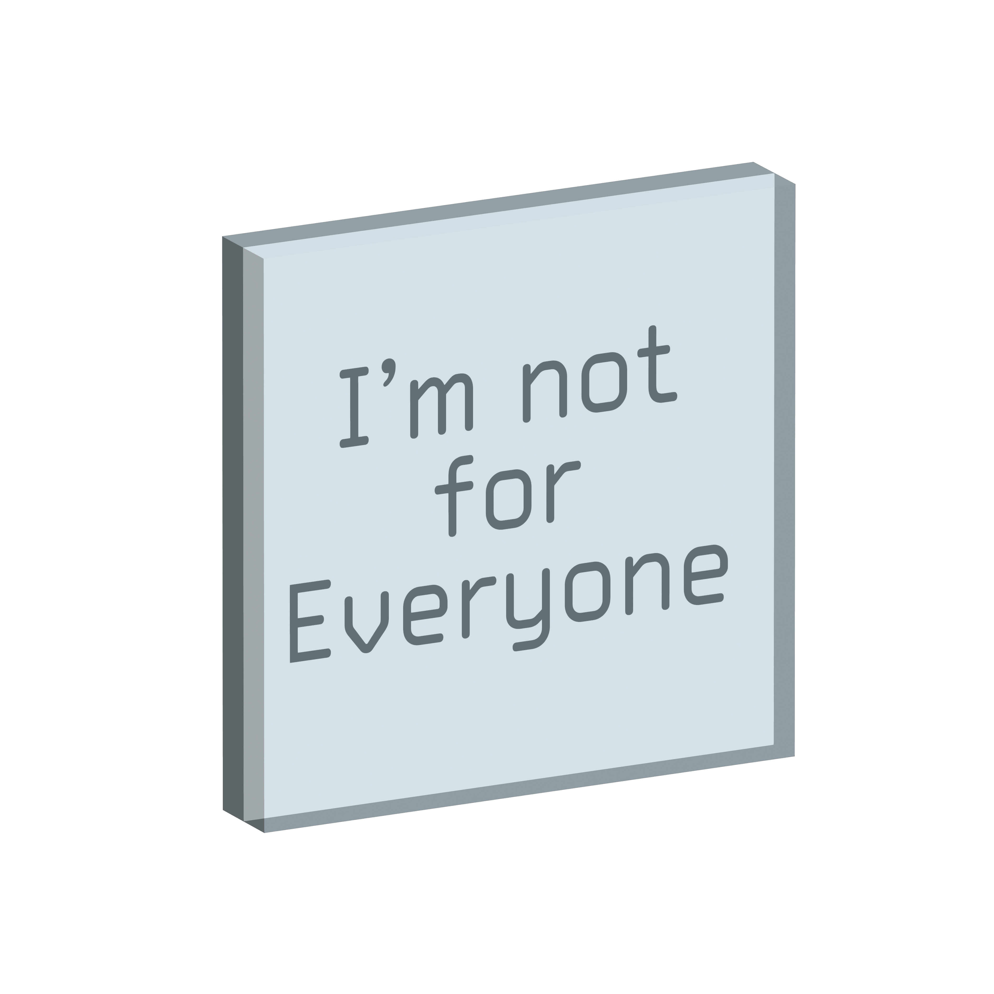 I'M NOT FOR EVERYONE ART FRAME – Kitson LA